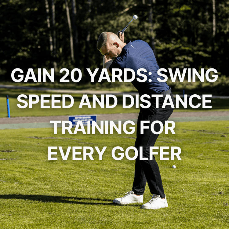 Gain 20 Yards: Boost Golf Swing Speed Fast – FinalPutt